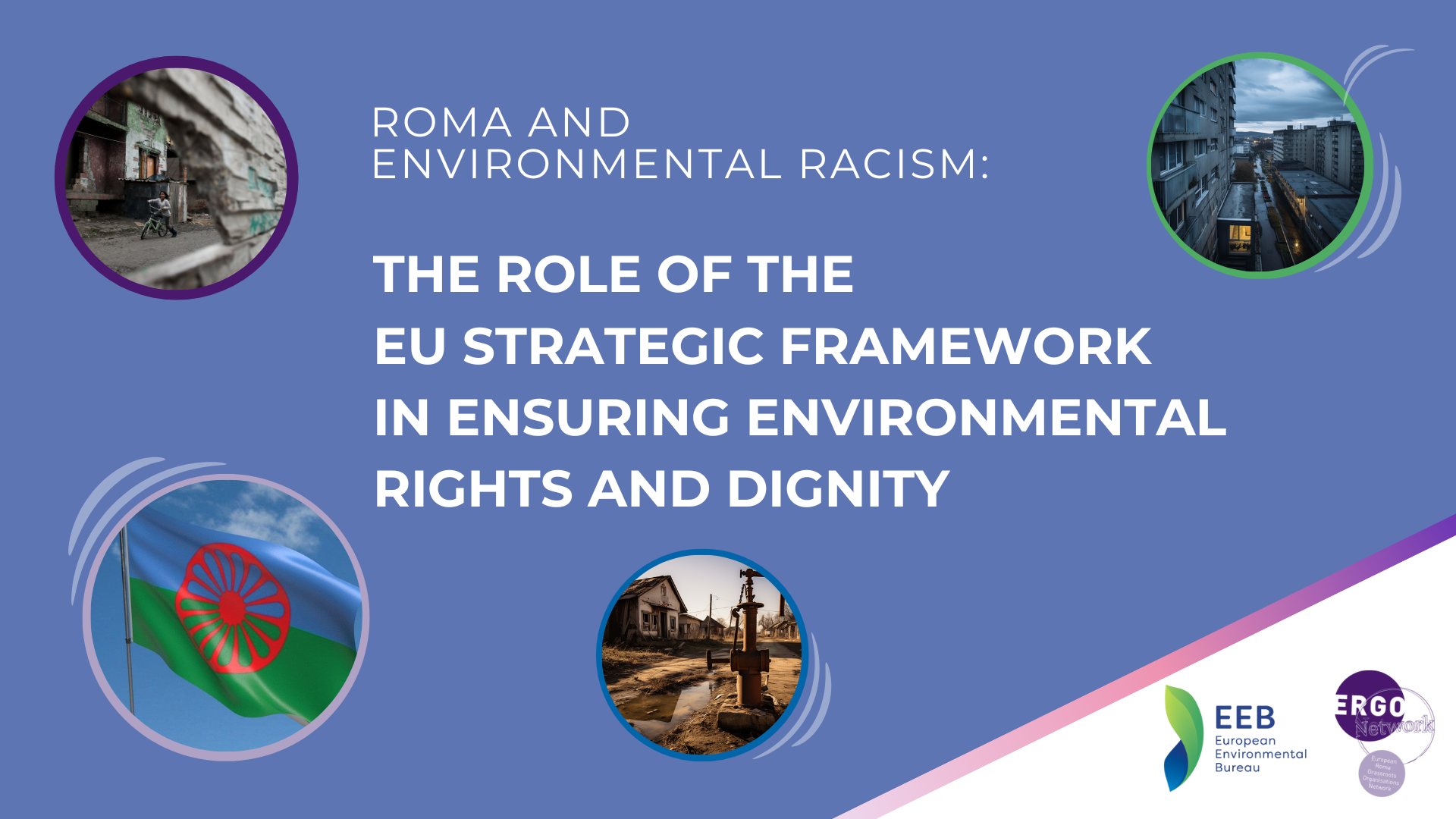 Roma and Environmental Racism: The Role of the EU Strategic Framework in Ensuring Environmental ...